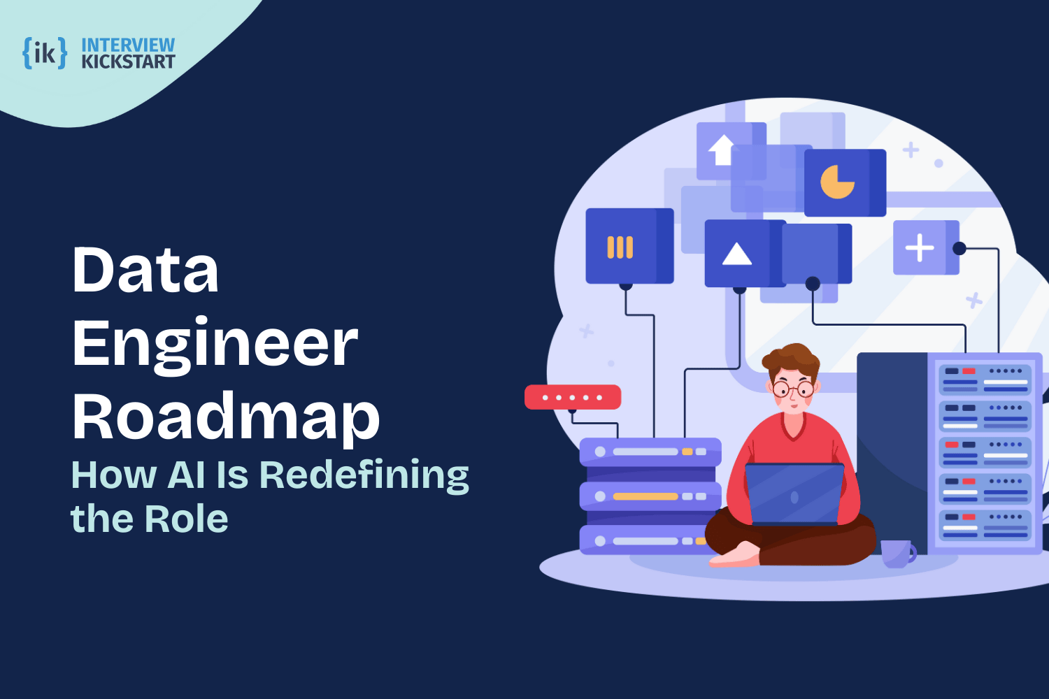 Data Engineer Roadmap: How AI Is Redefining the Role