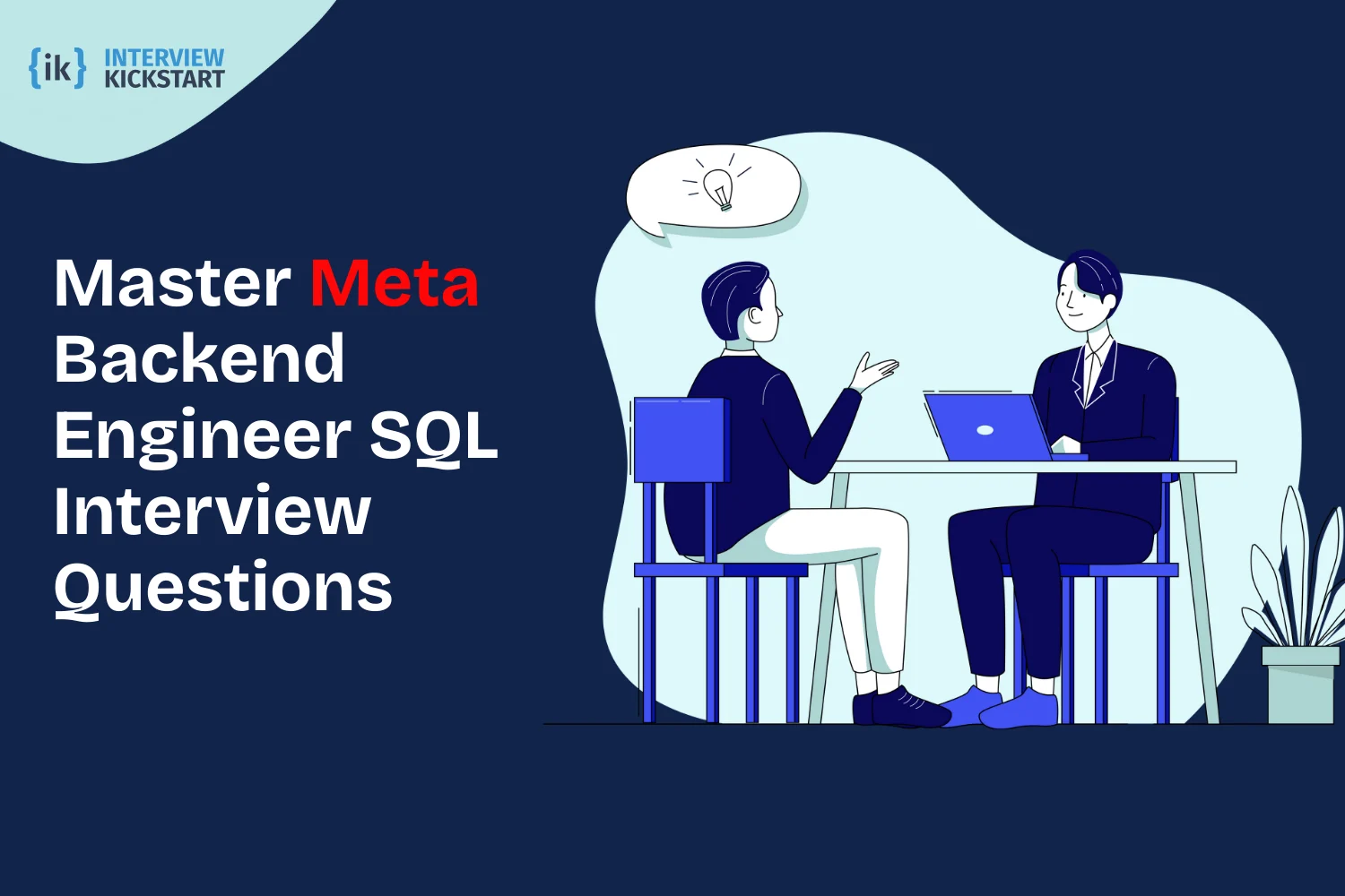 Meta Backend Engineer SQL Interview Questions: A 2026 Complete Guide